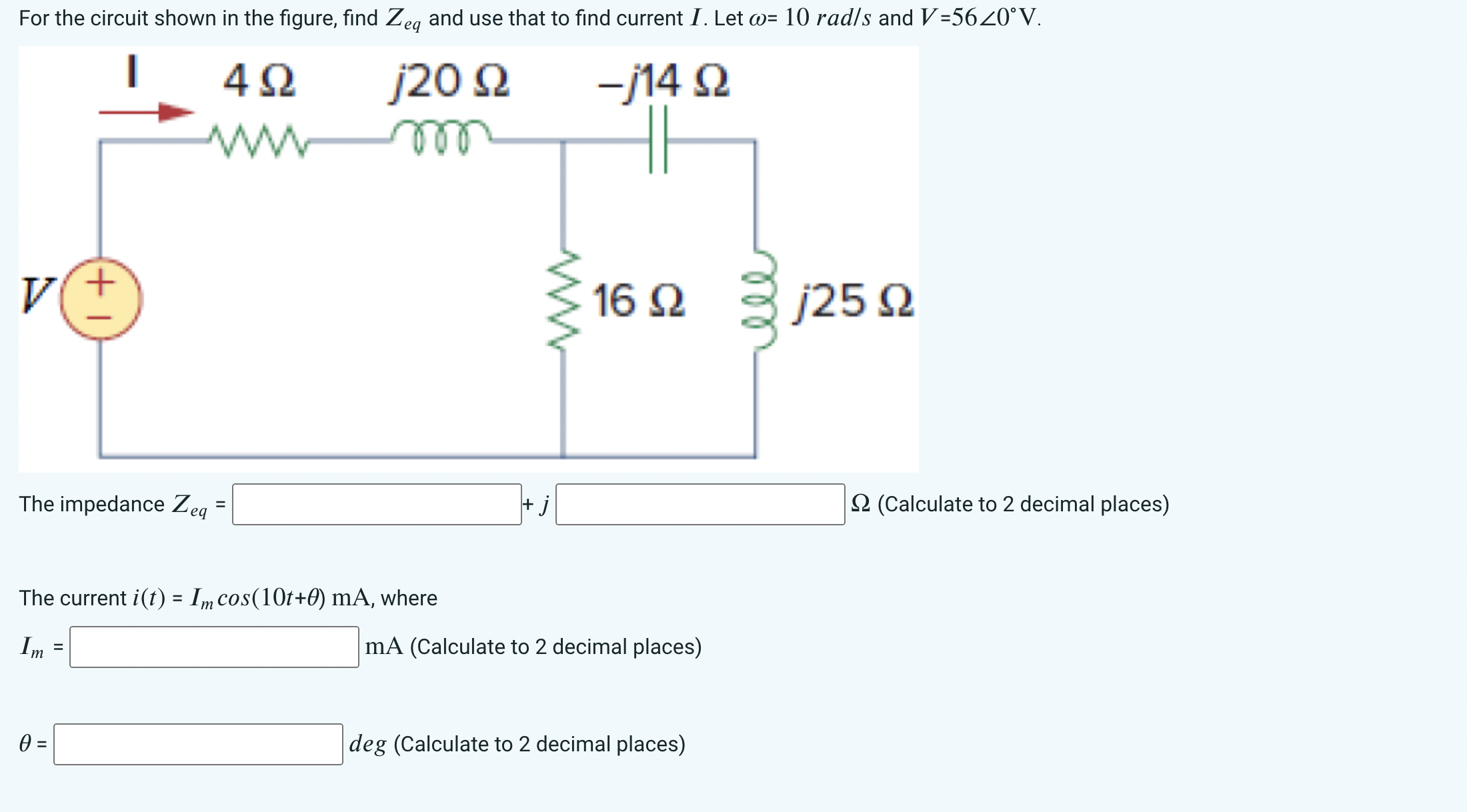 Solved For The Circuit Shown In The Figure Find Zeq ﻿and 