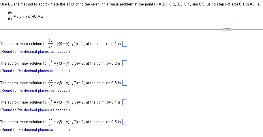 Solved Use Euler's method to approximate the solution to the | Chegg.com