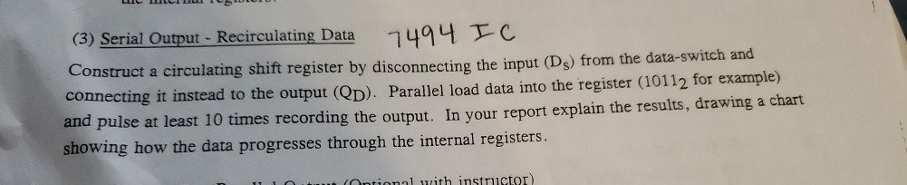 Solved (3) Serial Output - Recirculating Data 7494 IC | Chegg.com