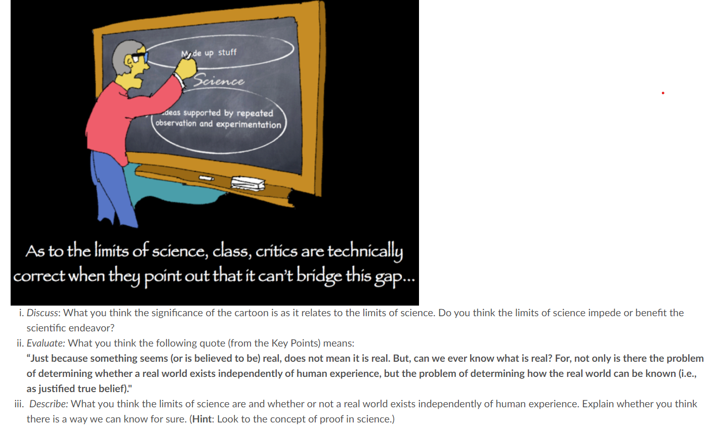 As to the limits of science, class, critics are | Chegg.com