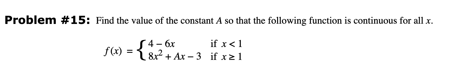 Solved Problem #15: Find the value of the constant A ﻿so | Chegg.com