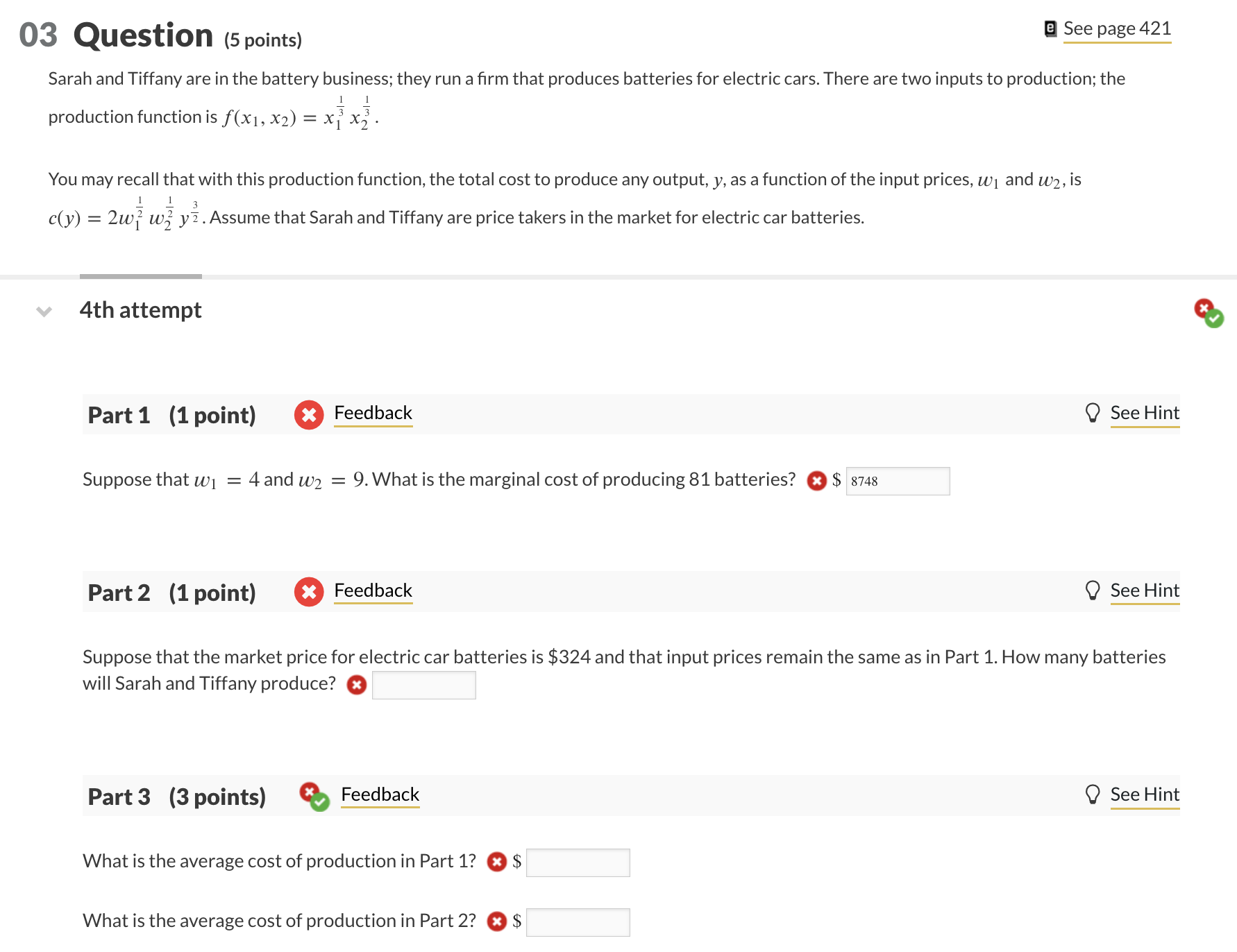 Solved 03 ﻿Question (5 ﻿points)Sarah and Tiffany are in the | Chegg.com