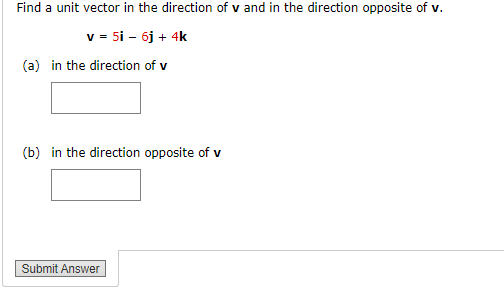Solved Find a unit vector in the direction of v and in the | Chegg.com