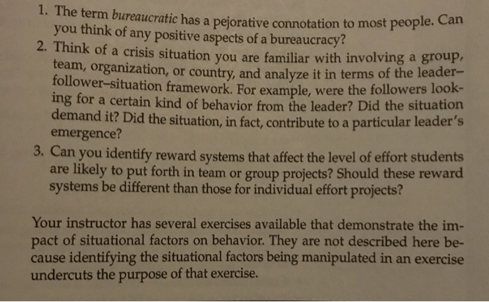 1. The term bureaucratic has a pejorative connotation | Chegg.com