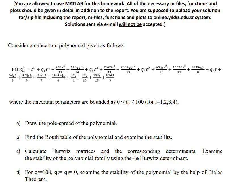 Solved robust control questionıf you do with matlab upload | Chegg.com
