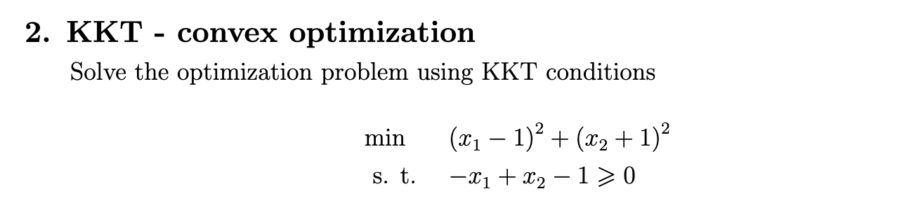 Solved KKT - ﻿convex optimizationSolve the optimization | Chegg.com