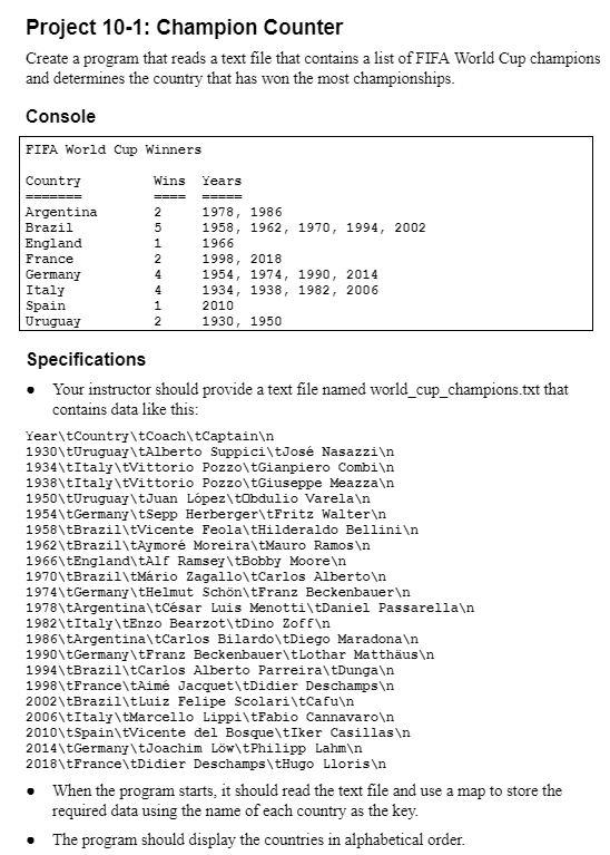 Solved Project 10-1: Champion Counter Create a program that | Chegg.com