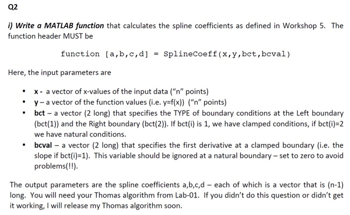 Q2 Write a MATLAB function that calculates the spline | Chegg.com