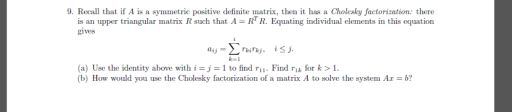 Solved 9. Recall that if A is a symmetric positive definite | Chegg.com
