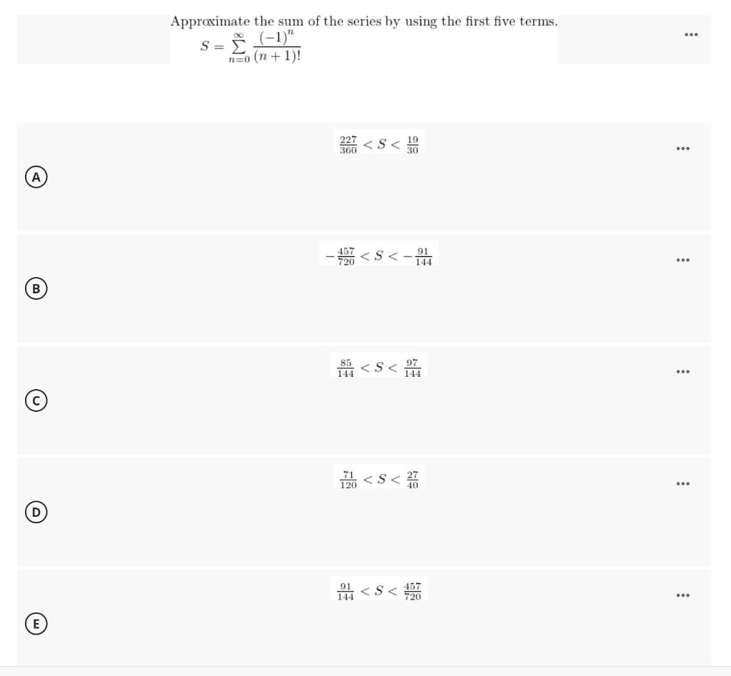 Solved Approximate the sum of the series by using the first | Chegg.com