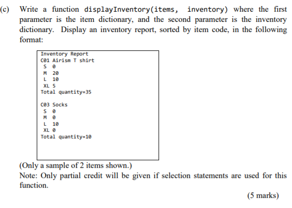 Solved c) Write a function display Inventory(items, | Chegg.com