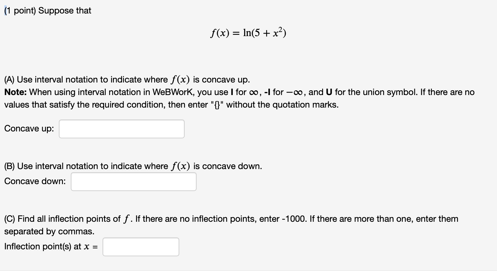 Solved ( 1 point) Suppose that f(x)=ln(5+x2) (A) Use | Chegg.com
