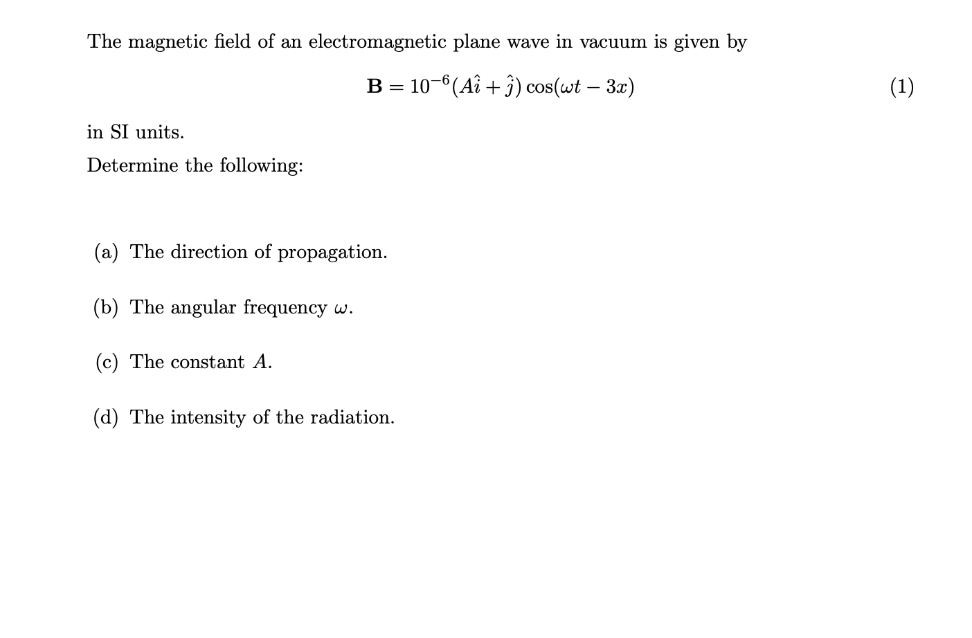 Solved The magnetic field of an electromagnetic plane wave | Chegg.com
