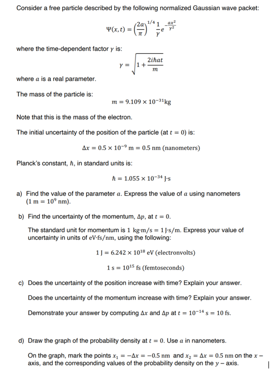Solved Consider a free particle described by the following | Chegg.com
