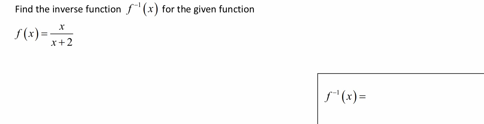 Solved Find the inverse function f '(x) for the given | Chegg.com