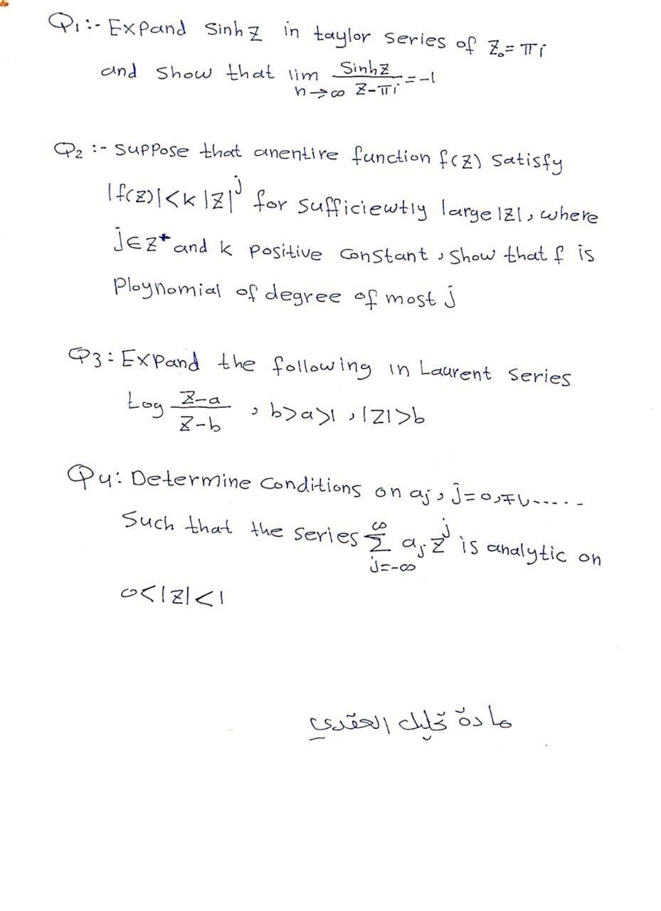 Solved Qi:- Expand Sinh Z in taylor series of Zo=TTI and | Chegg.com