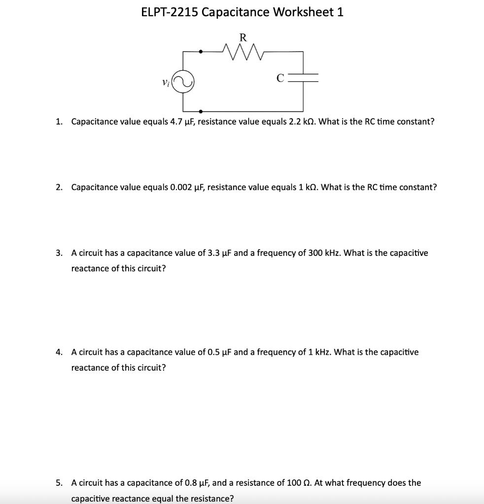 Solved ELPT-2215 Capacitance Worksheet 1 1. Capacitance | Chegg.com