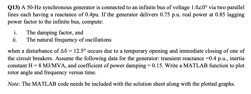 Q13) A 50-Hz synchronous generator is connected to an | Chegg.com