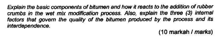 Solved Explain the basic components of bitumen and how it | Chegg.com