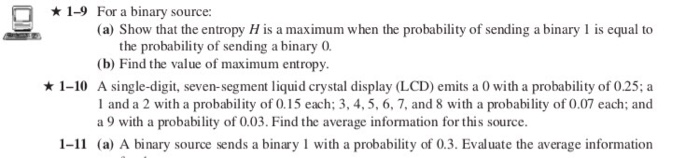 Solved ★ 1-9 For a binary source: (a) Show that the entropy | Chegg.com