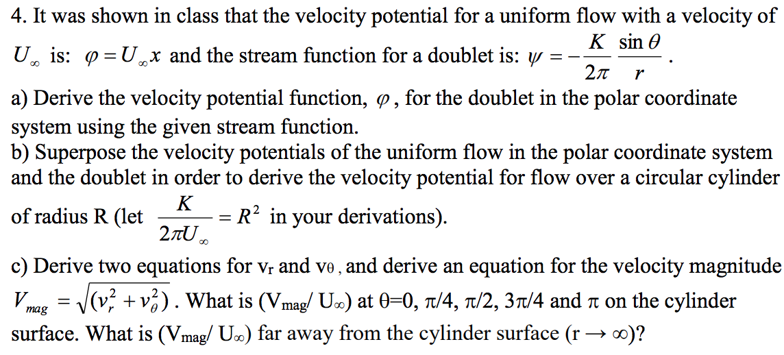 4. It was shown in class that the velocity potential | Chegg.com
