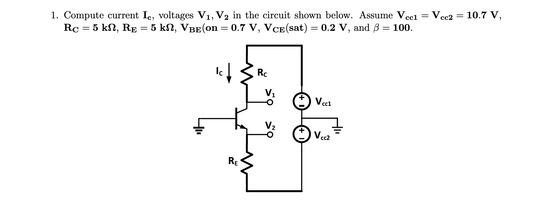 Solved 1. Compute current Ic, voltages V1,V2 in the circuit | Chegg.com