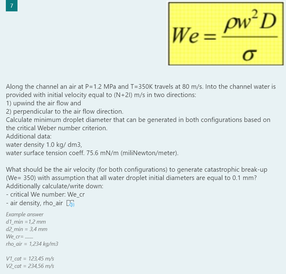7 pw²D We= Along the channel an air at P=1.2 MPa and | Chegg.com
