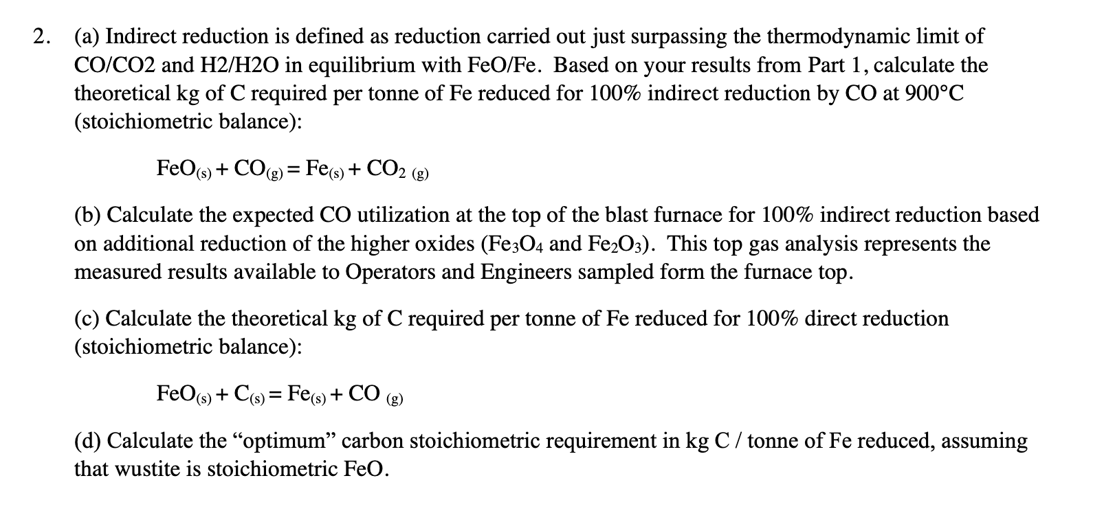 2. (a) Indirect reduction is defined as reduction | Chegg.com