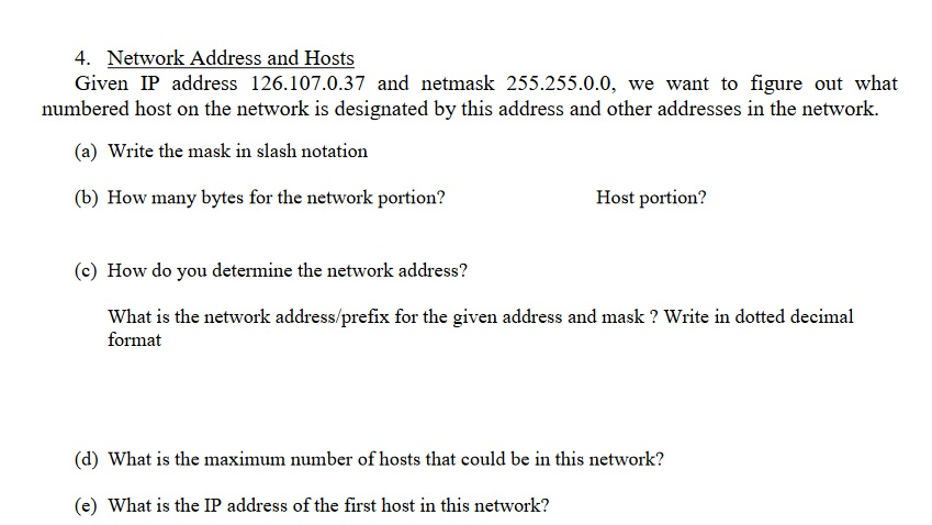 Solved 4. Network Address and Hosts Given IP address | Chegg.com