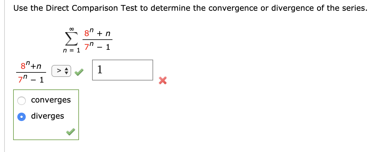 Solved Use the Direct Comparison Test to determine the | Chegg.com
