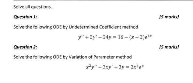 Solved (5 marks] Solve all questions. Question 1: Solve the | Chegg.com