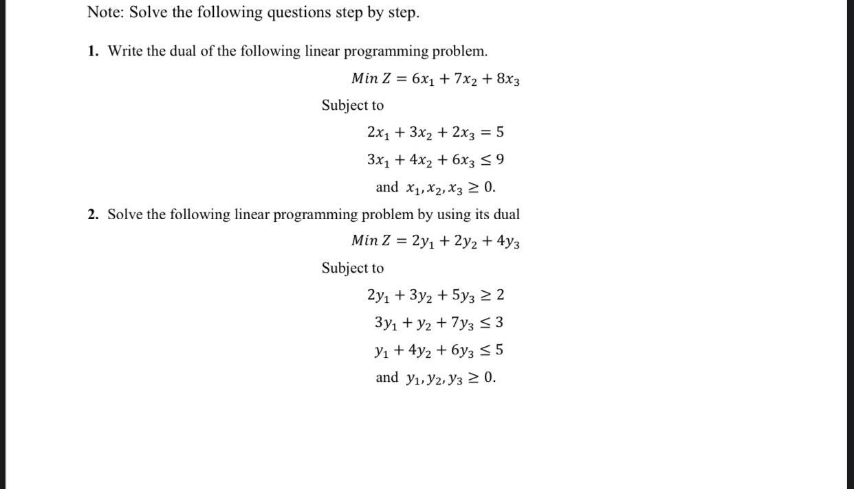 Solved Note: Solve the following questions step by step. 1. | Chegg.com