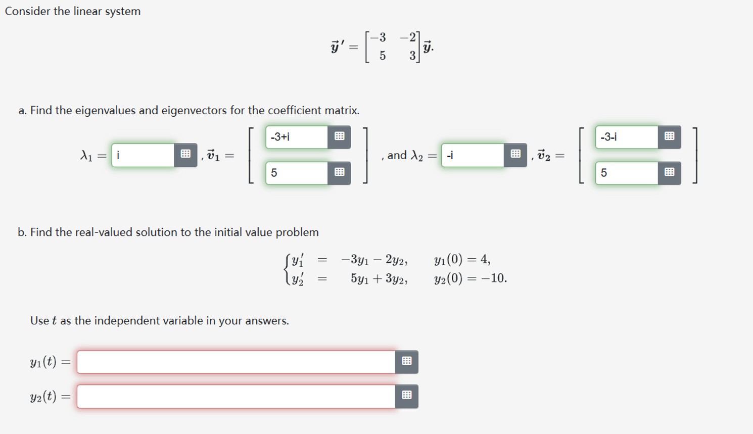 Solved Consider the linear systemvec(y)'=[-3-253]vec(y)a. | Chegg.com
