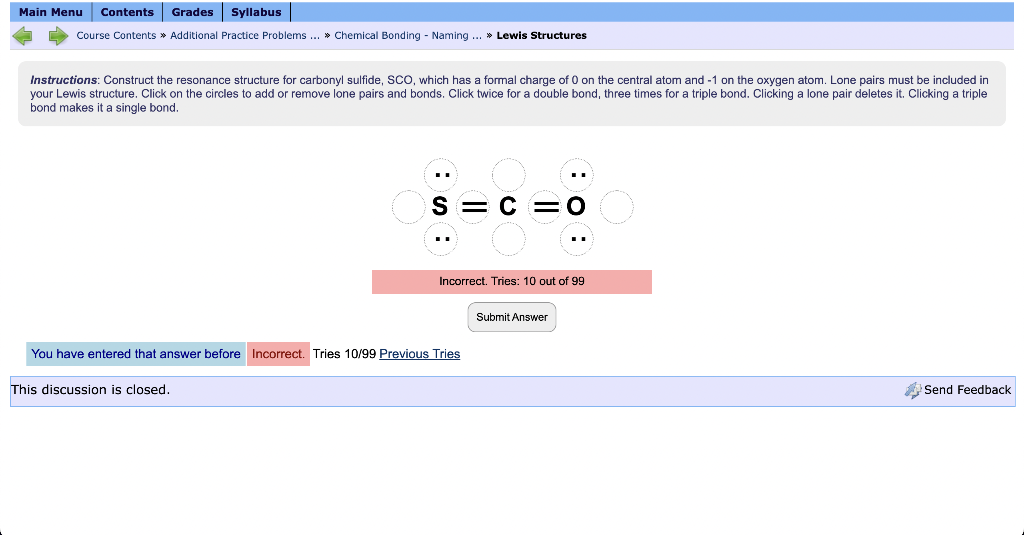 Solved Instructions: Construct the resonance structure for | Chegg.com