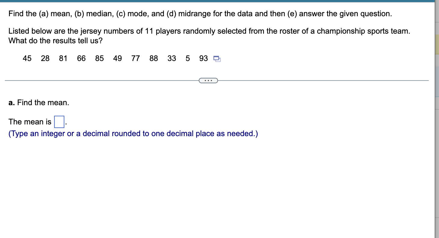 Solved Find the (a) mean, (b) median, (c) mode, and (d) | Chegg.com