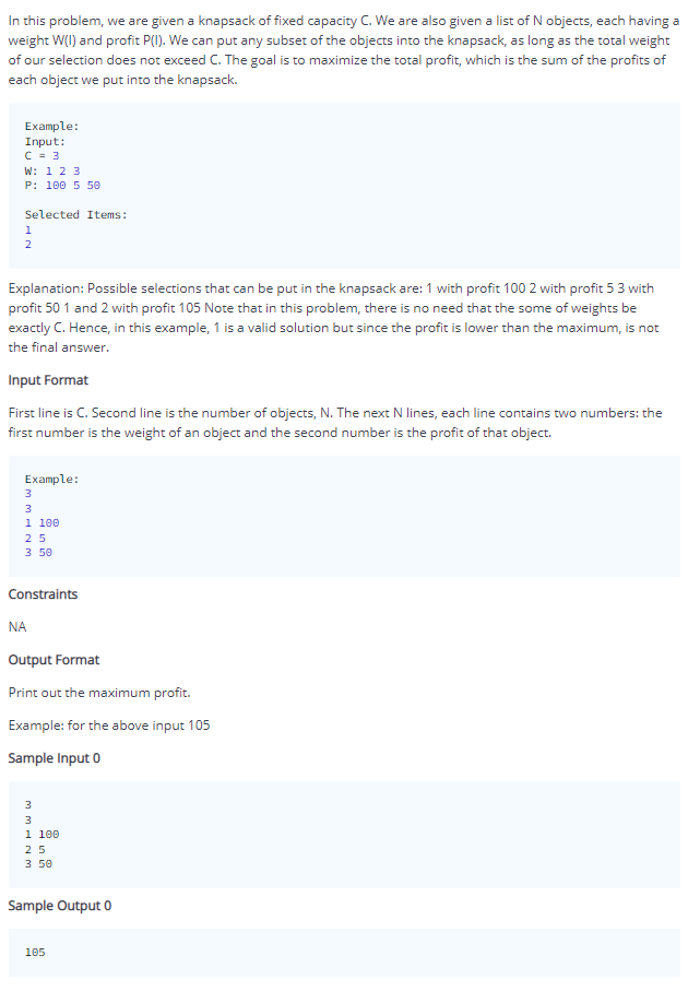 Solved In this problem, we are given a knapsack of fixed | Chegg.com