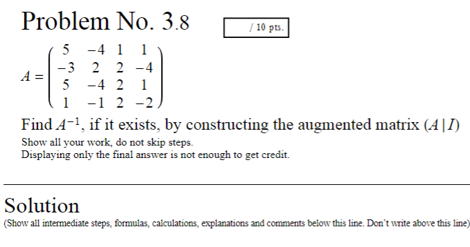 Solved Problem No. 3.8 A=⎝⎛5−351−42−4−112221−41−2⎠⎞ Find | Chegg.com