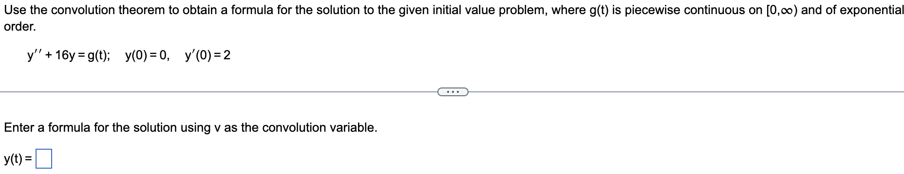 Solved Use the convolution theorem to obtain a formula for | Chegg.com