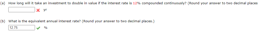 Solved a) How long will it take an investment to double in | Chegg.com