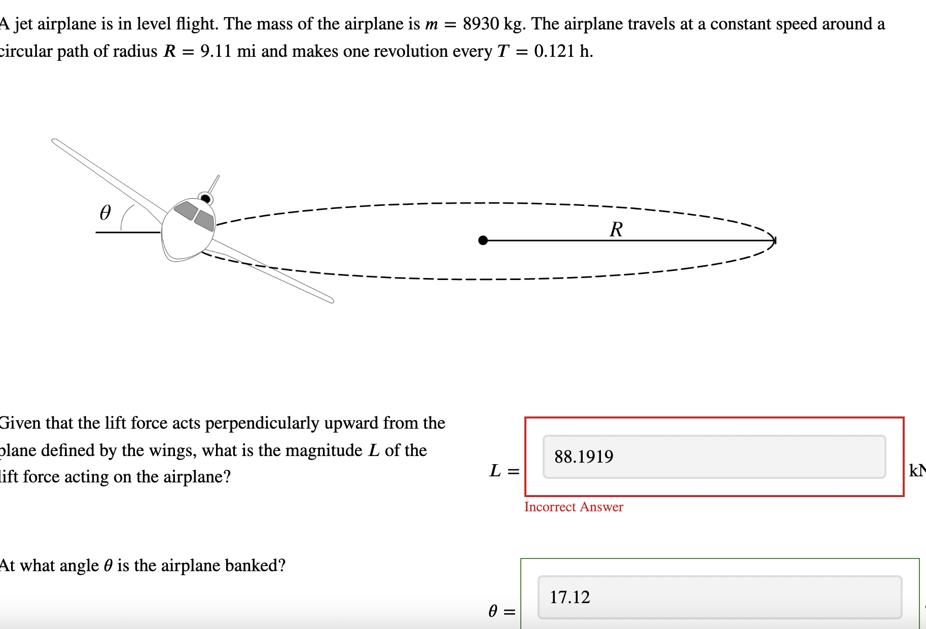 Solved A jet airplane is in level flight. The mass of the | Chegg.com