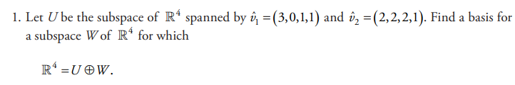 Solved 1. Let U be the subspace of R4 spanned by | Chegg.com