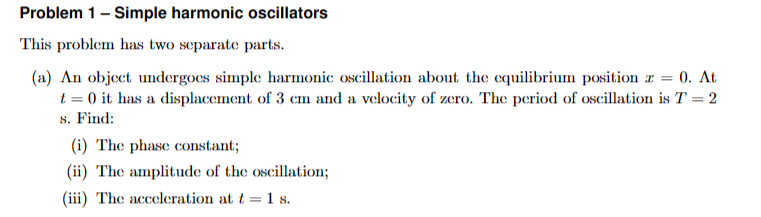 Solved An object undergoes simple harmonic oscillation about | Chegg.com