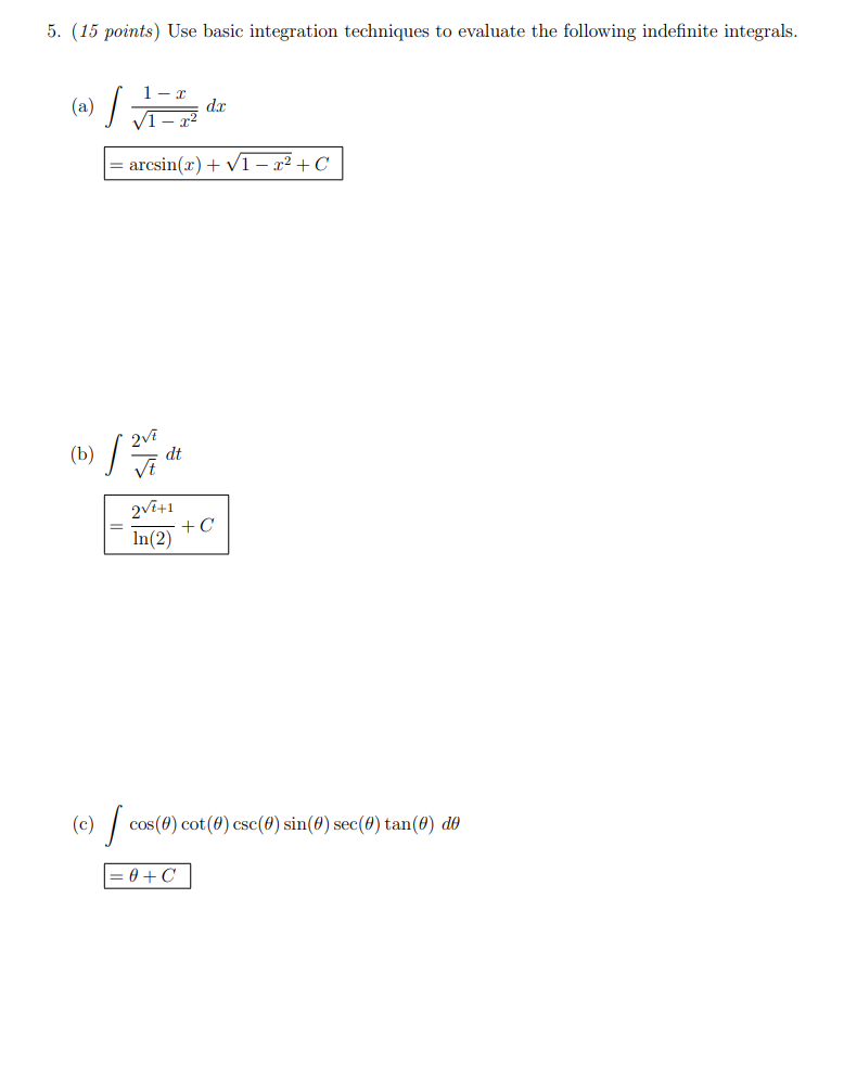 Solved 5. (15 points) Use basic integration techniques to | Chegg.com