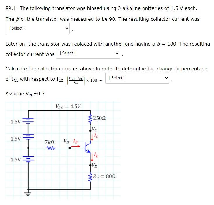 Solved P9.1- The following transistor was biased using 3 | Chegg.com