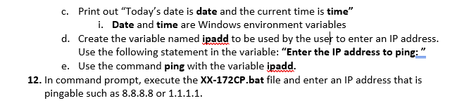 Solved Hi I need to create a batch script for the following | Chegg.com