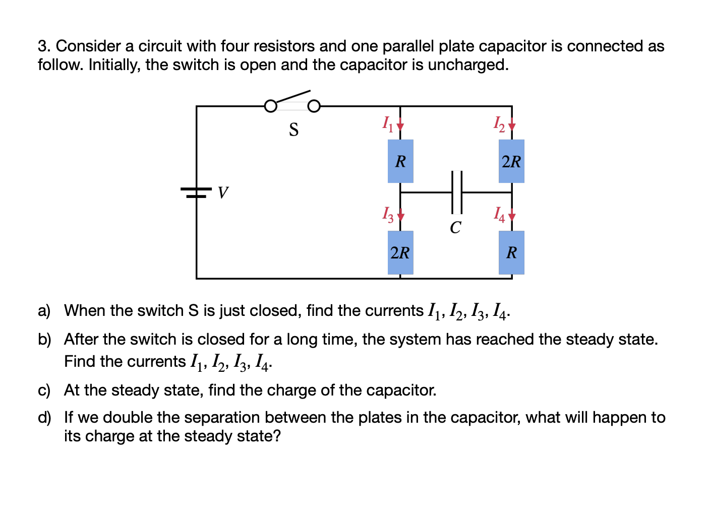 Solved Consider a circuit with four resistors and one | Chegg.com