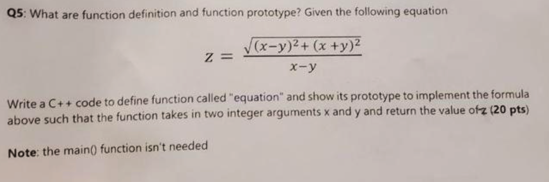 Solved Q5: What are function definition and function | Chegg.com