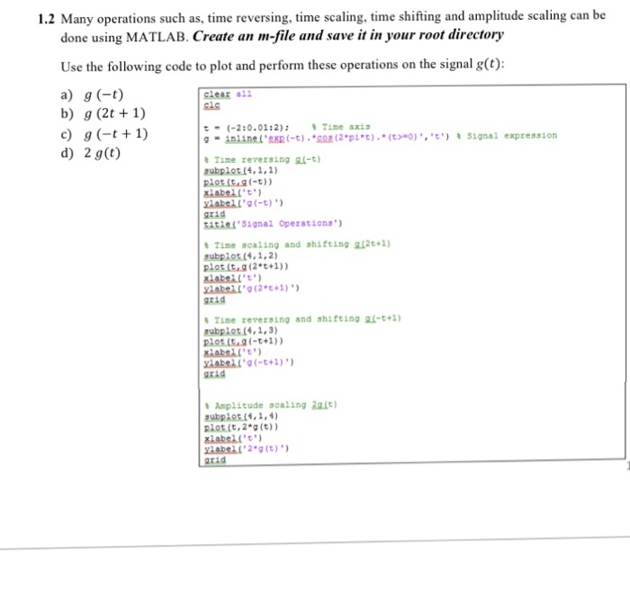 Solved 1.2 Many operations such as, time reversing, time | Chegg.com Solved 1.2 Many operations such as, time reversing, time | Chegg.com