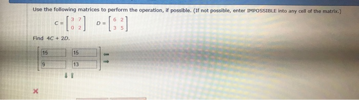 Solved Use the following matrices to perform the operation, | Chegg.com