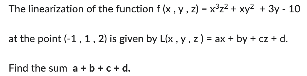 Solved The linearization of the function | Chegg.com